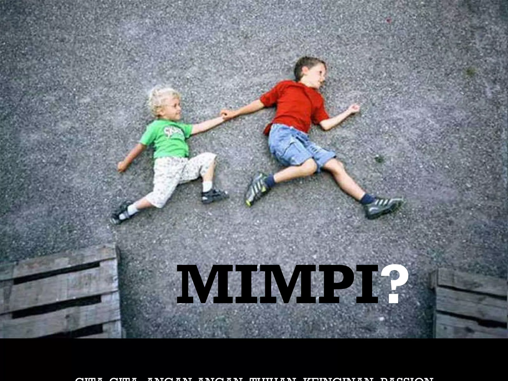 5 Langkah Meraih Mimpi: Mewujudkan Impian Anda dengan Langkah Nyata