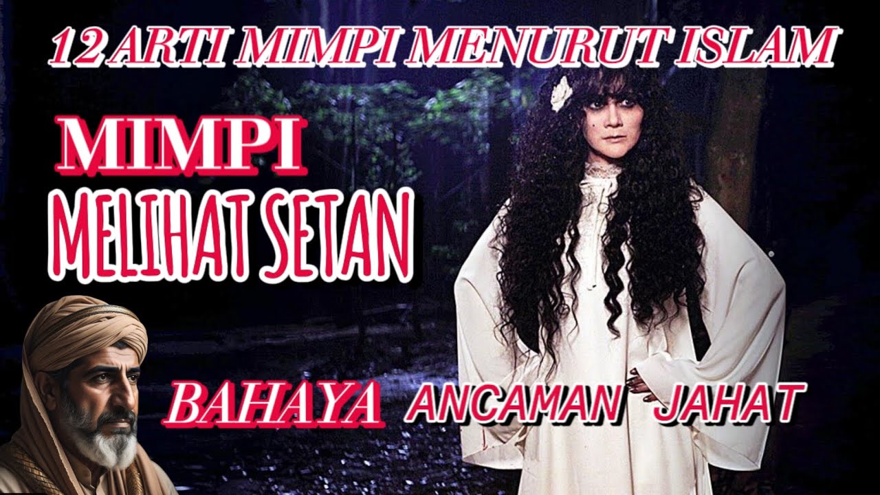 Arti Mimpi Melihat Setan Menurut Islam